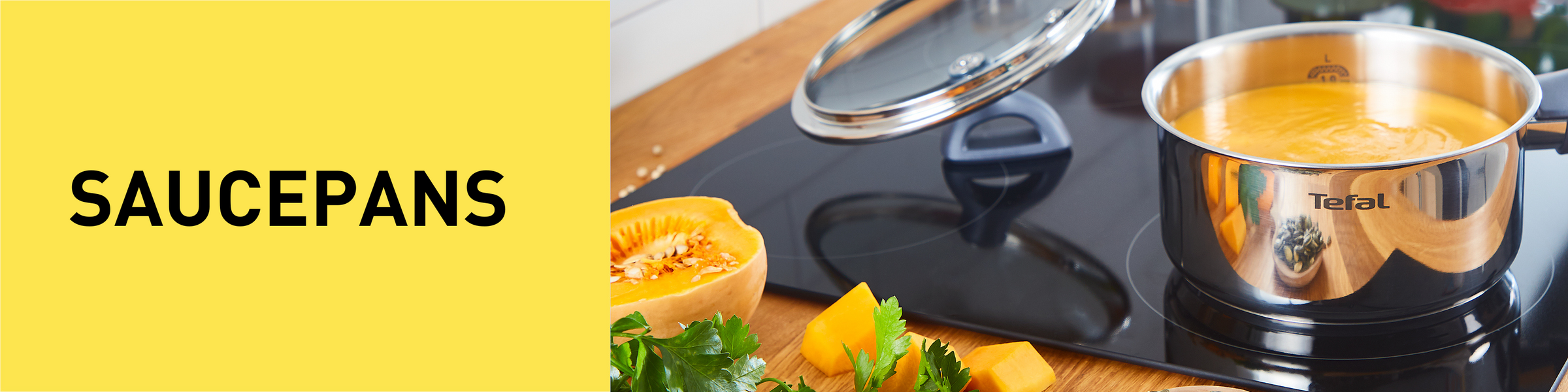 Tefal Saucepans | The World's #1 Cookware Brand