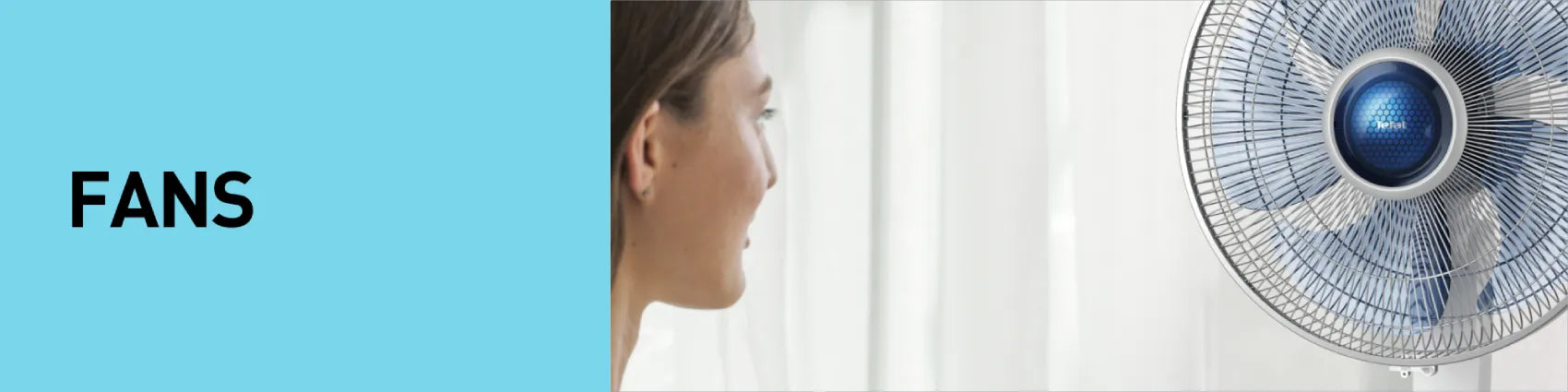 Tefal Fans | Quiet & Powerful Cooling for Your Home